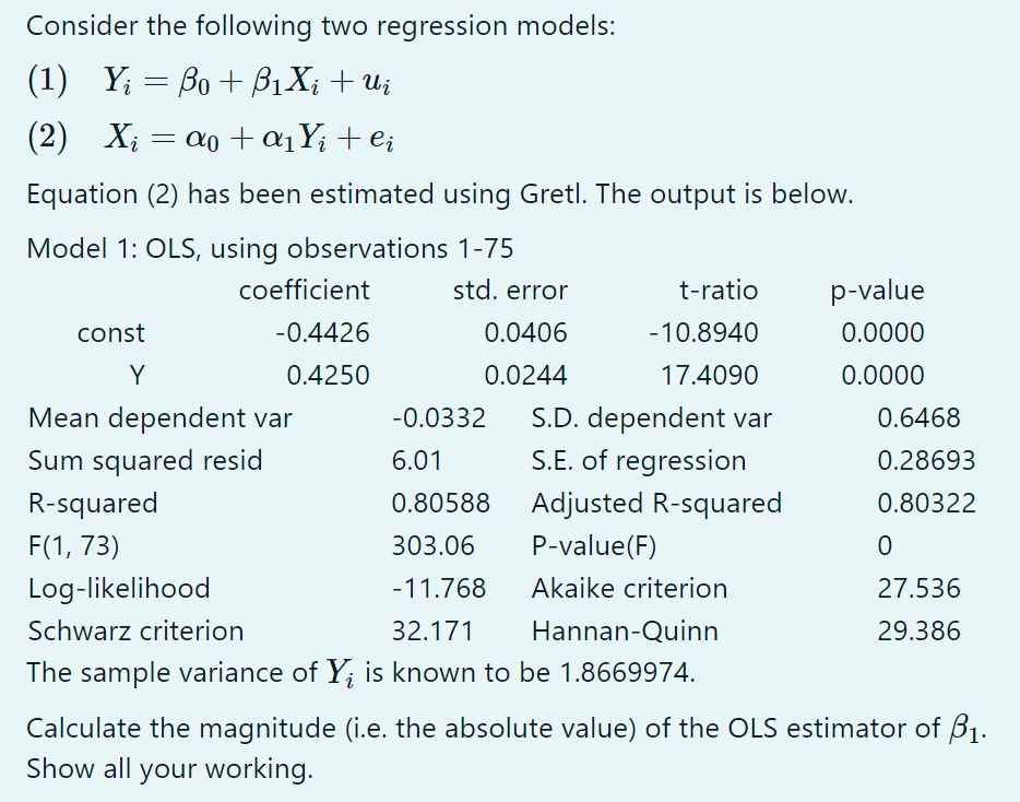 Solved Consider the following two regression models: (1) Yį | Chegg.com