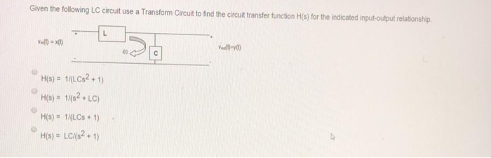 Solved Given the following LC circuit use a Transform | Chegg.com