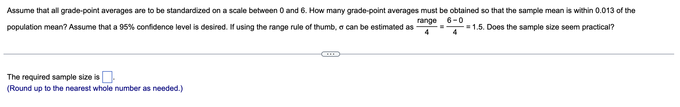 Solved Assume that all grade-point averages are to be | Chegg.com