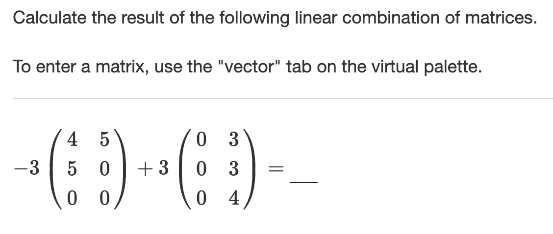 Solved Calculate the result of the following linear | Chegg.com