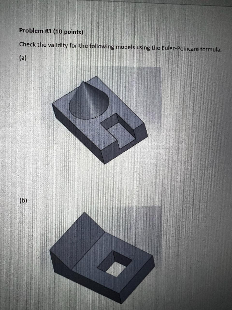 Solved Problem \#3 (10 points) Check the validity for the | Chegg.com