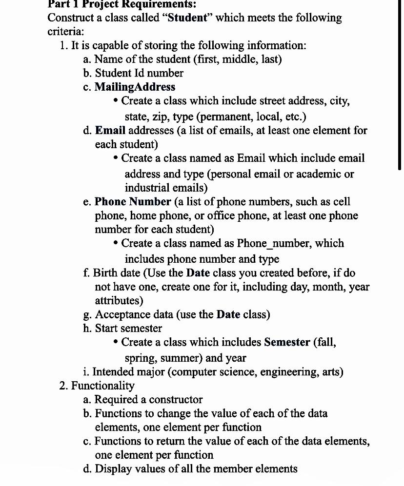 Solved Construct a class called "Student" which meets the | Chegg.com