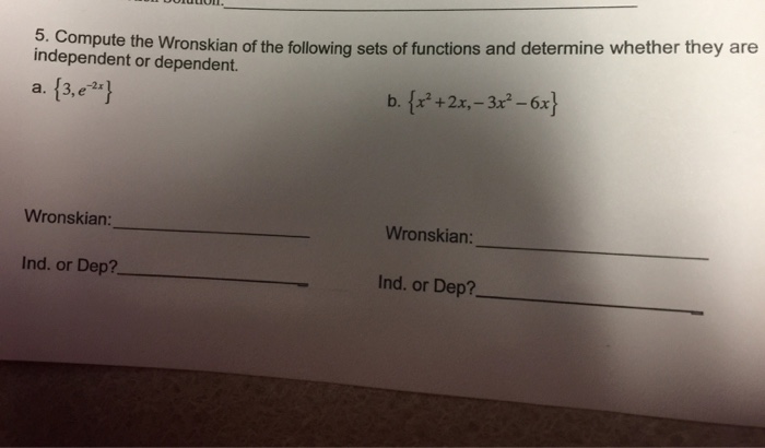 Solved Compute Wronskian of the following sets of functions | Chegg.com
