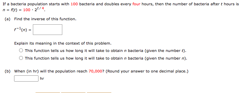 Solved If a bacteria population starts with 100 bacteria and | Chegg.com