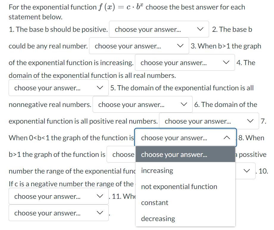 Solved For the exponential function f(x)=c⋅bx choose the | Chegg.com