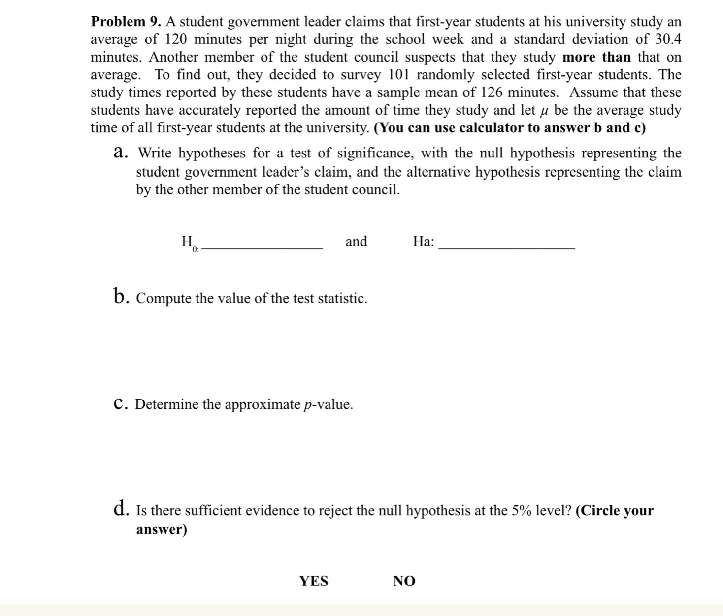 Solved Problem 9. A student government leader claims that | Chegg.com