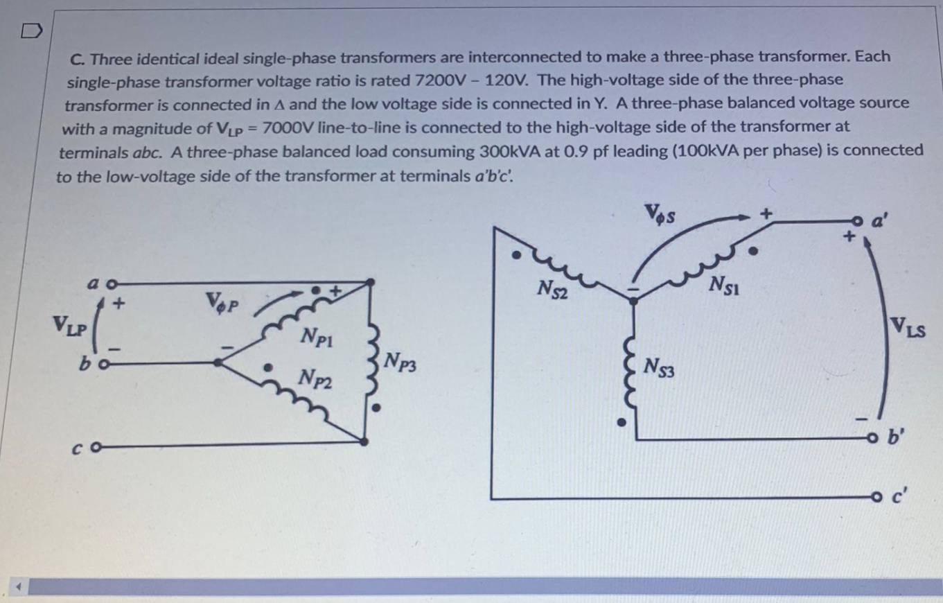 Solved C. Three identical ideal single-phase transformers | Chegg.com