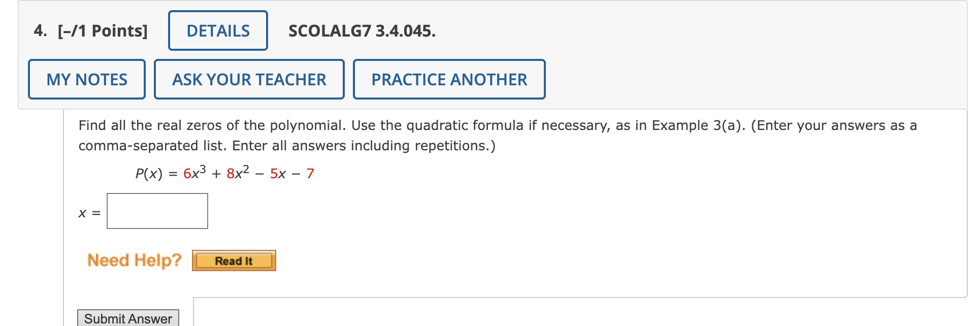 Solved Find all the real zeros of the polynomial. Use the | Chegg.com