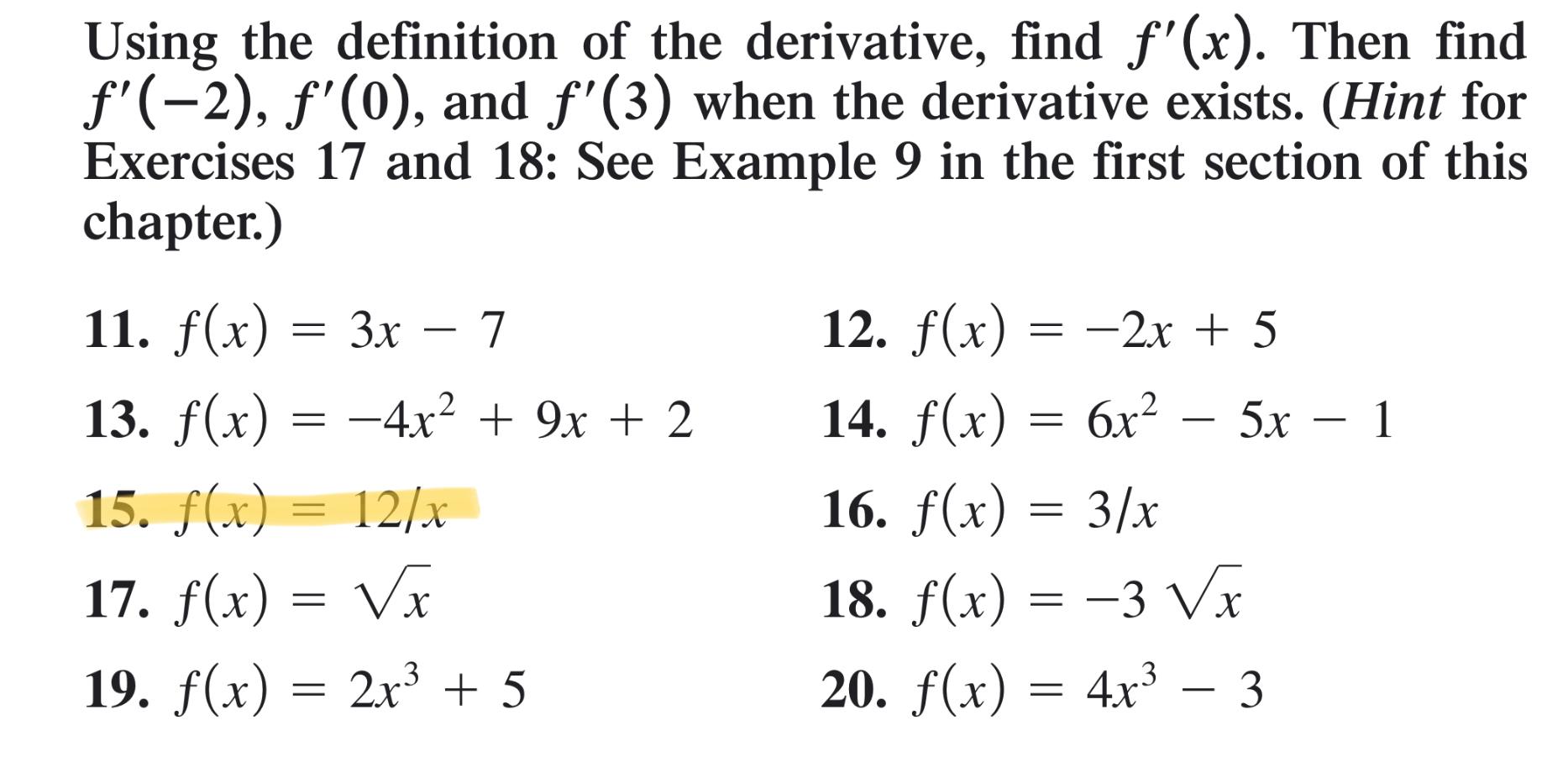 Solved Using the definition of the derivative, find f′(x). | Chegg.com