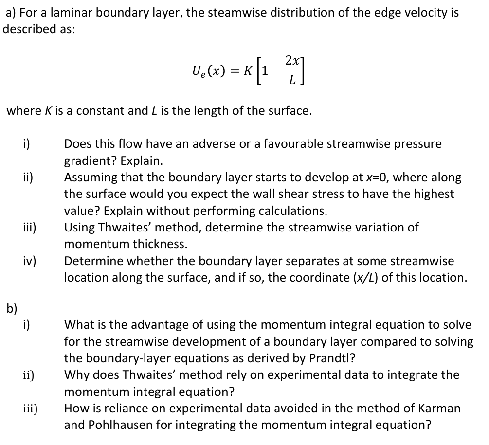 Solved a) ﻿For a laminar boundary layer, the steamwise | Chegg.com
