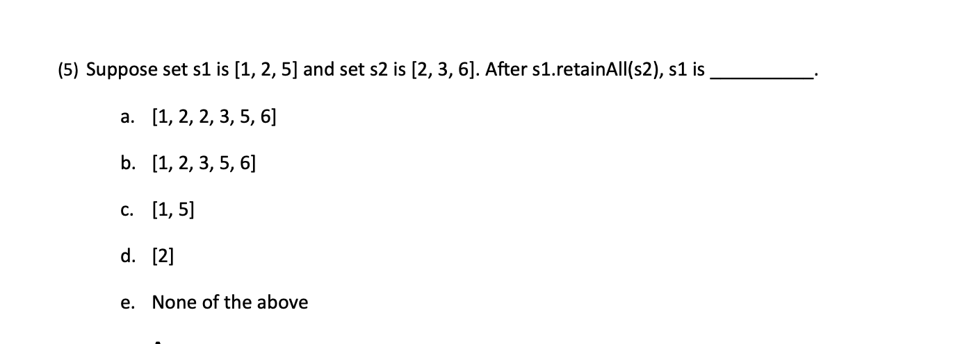 Solved (5) Suppose set s1 is [1, 2, 5] and set s2 is [2, 3, | Chegg.com