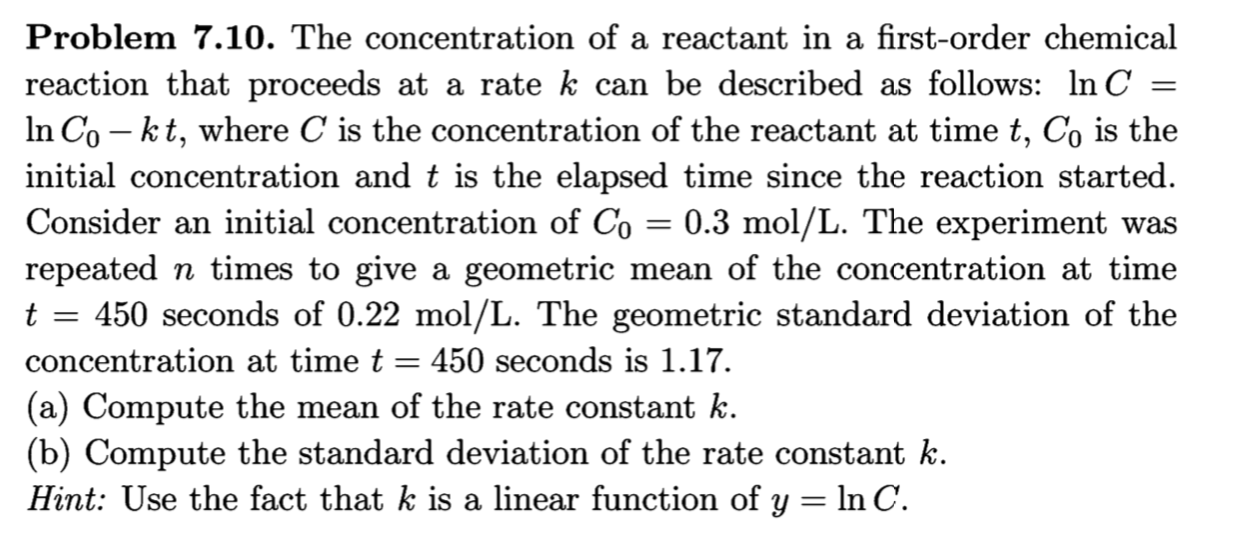 Solved Problem 7.10. The concentration of a reactant in a | Chegg.com