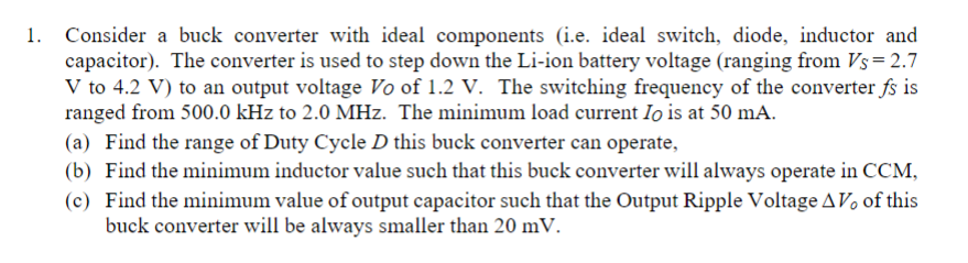 Solved Consider a buck converter with ideal components (i.e. | Chegg.com