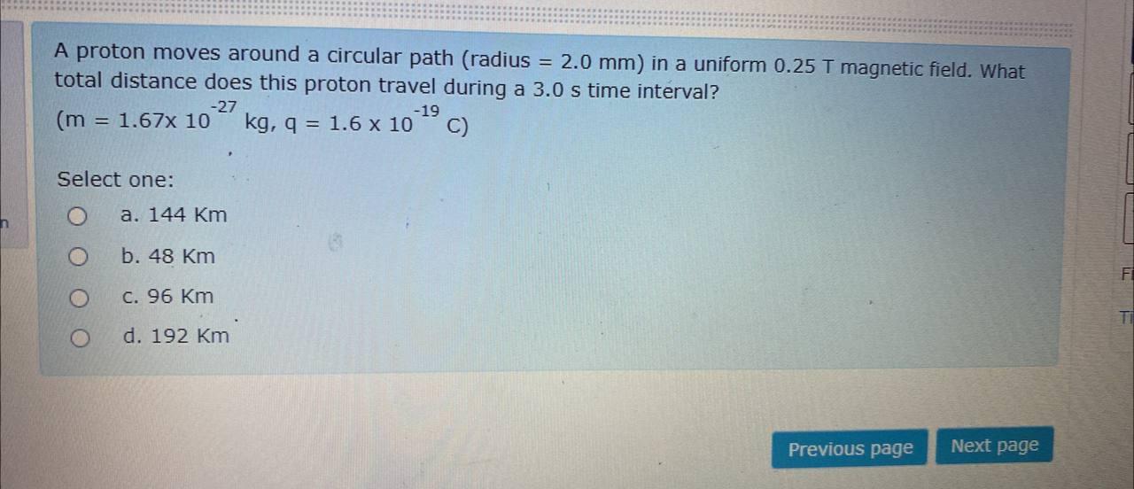 Solved = A proton moves around a circular path (radius 2.0 | Chegg.com