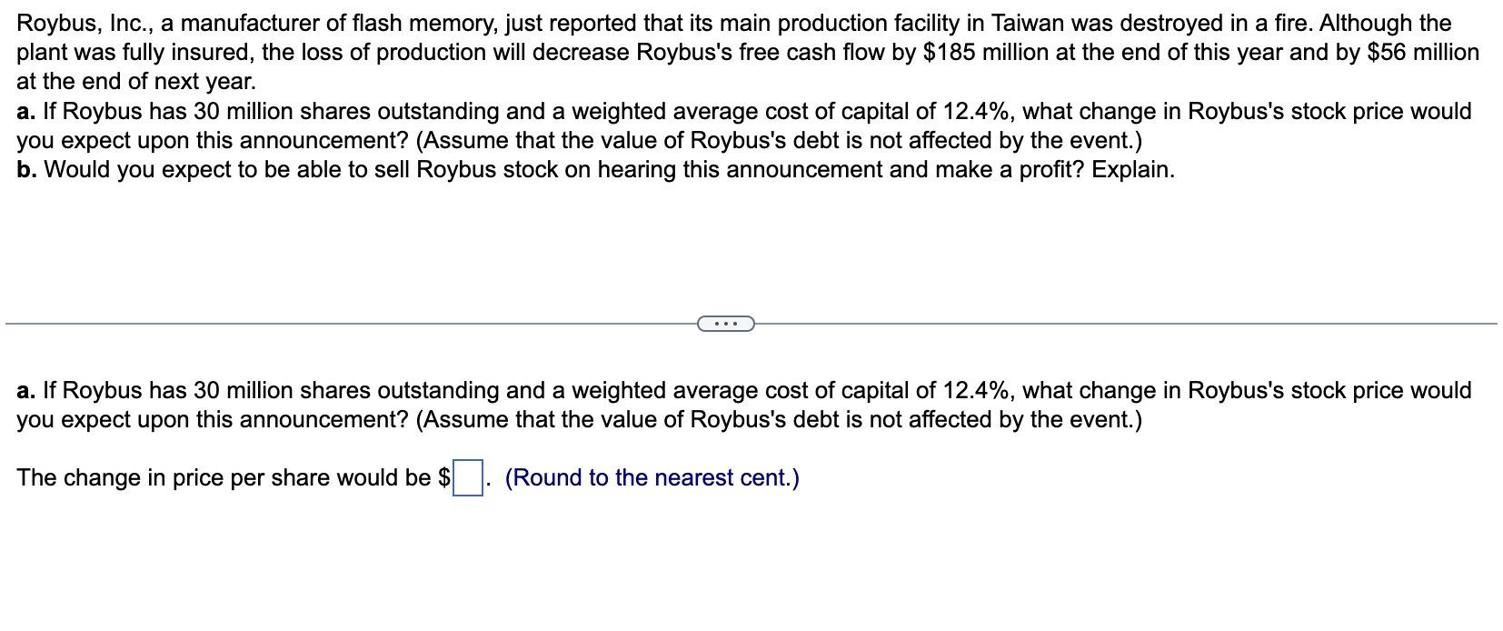 Solved Roybus, Inc., a manufacturer of flash memory, just | Chegg.com