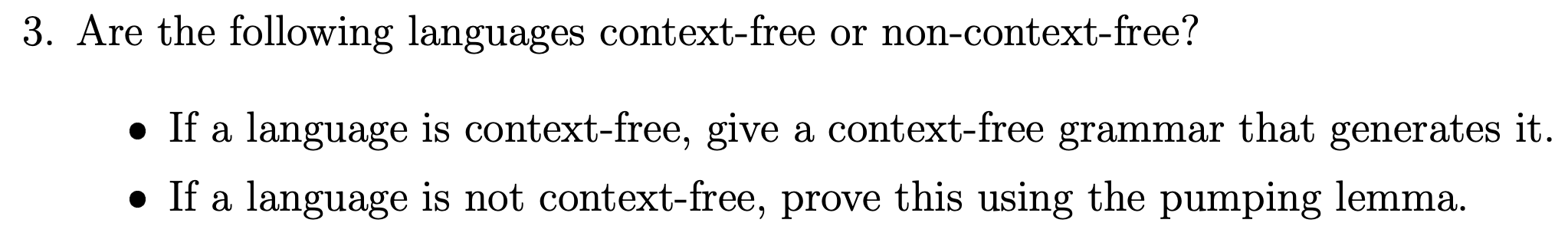 Solved 3. Are the following languages context-free or | Chegg.com