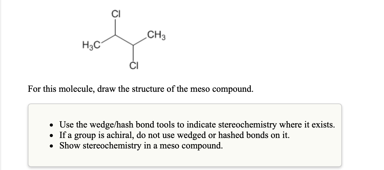 Solved CI CH3 H3C CI For this molecule, draw the structure | Chegg.com