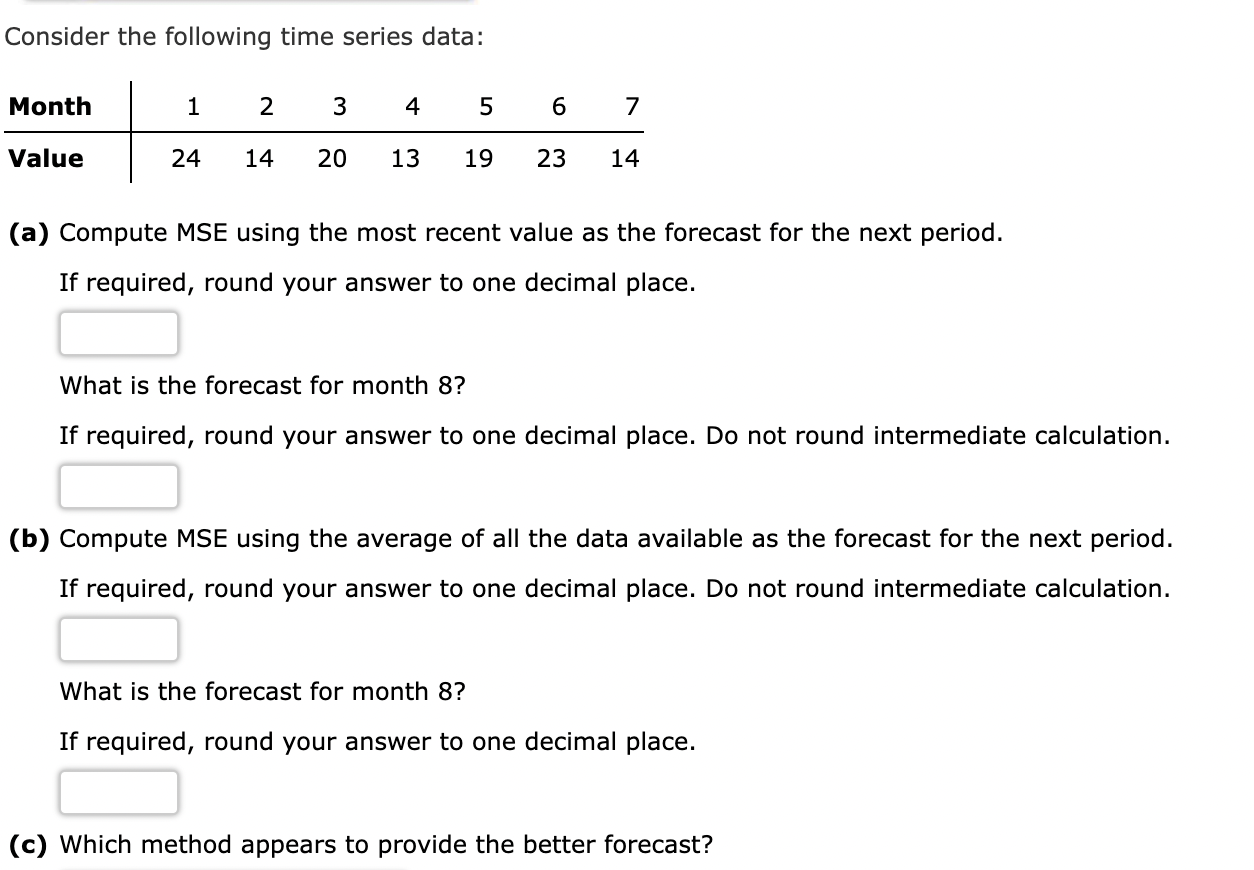 Solved Consider the following time series data: (a) Compute | Chegg.com