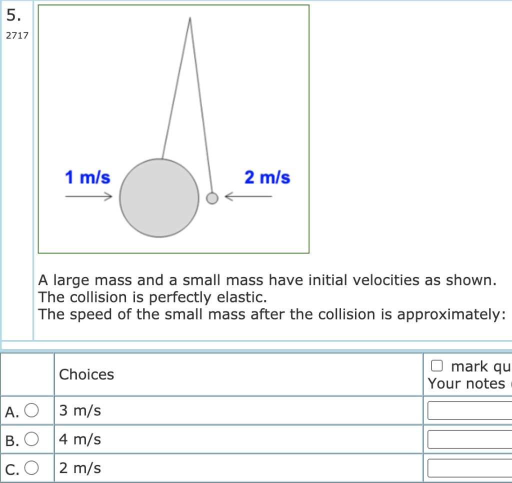 Solved 5. 2717 1 m/s 2 m/s A large mass and a small mass | Chegg.com