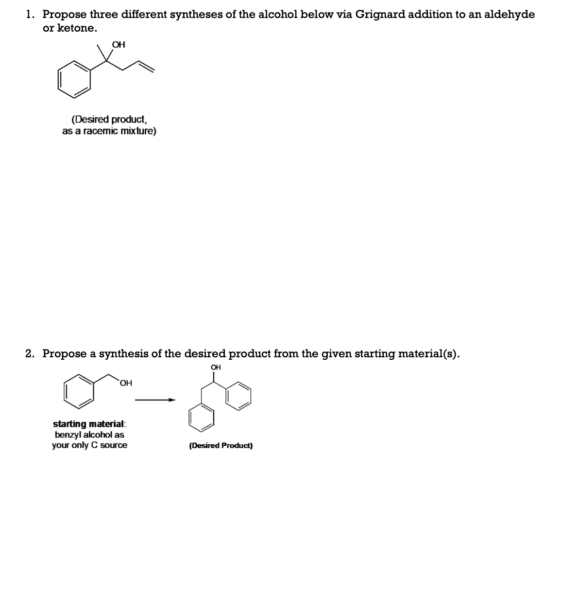 Solved Propose a synthesis of the desired product from the | Chegg.com