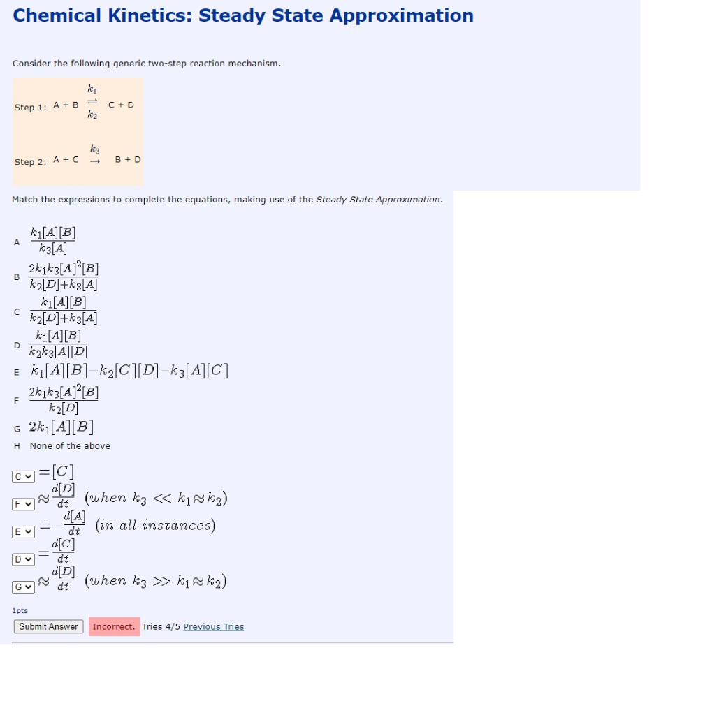 Solved Chemical Kinetics: Steady State Approximation | Chegg.com
