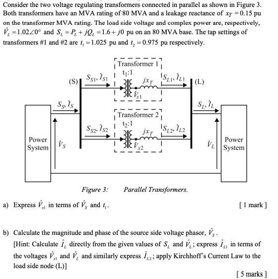 Solved Consider the two voltage regulating transformers | Chegg.com