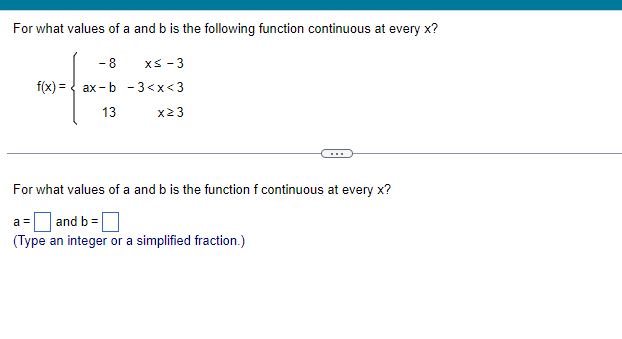 Solved For what values of a and b is the following function | Chegg.com