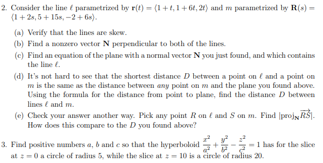 Solved 2. Consider the line parametrized by r(t) = (1+t, | Chegg.com