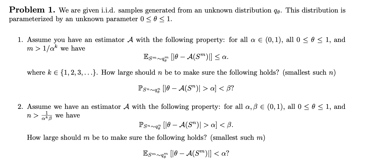 Solved Toblem 1. We are given i.i.d. samples generated from | Chegg.com