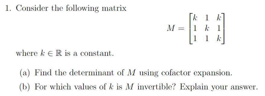Solved 1. Consider the following matrix \\[ | Chegg.com