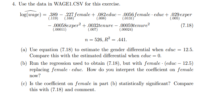 Solved 1. Use the data in WAGE1.CSV for this exercise. log( | Chegg.com