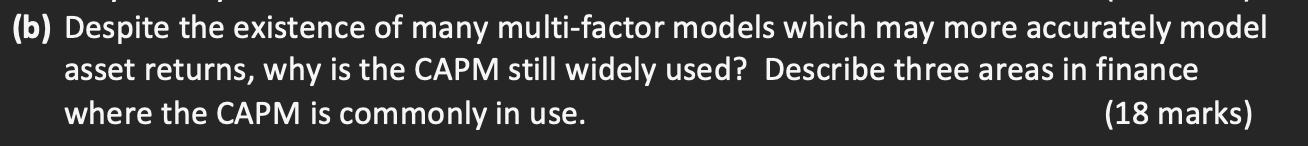 Solved b) Despite the existence of many multi-factor models | Chegg.com