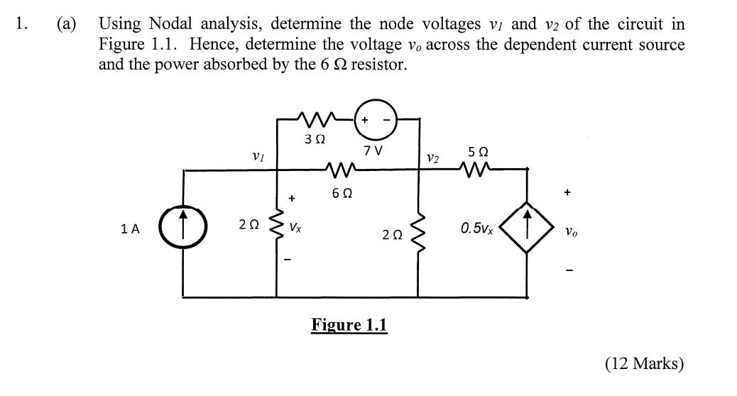 Solved 1. (a) Using Nodal analysis, determine the node | Chegg.com