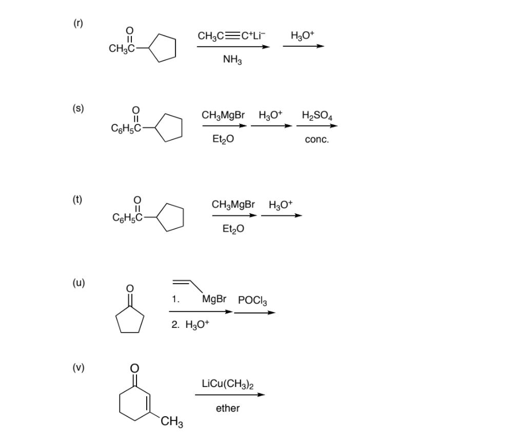 Solved (1) CHC=C*Li- H20+ CH2C NH3 (s) CH3MgBr H30+ H2SO4 | Chegg.com