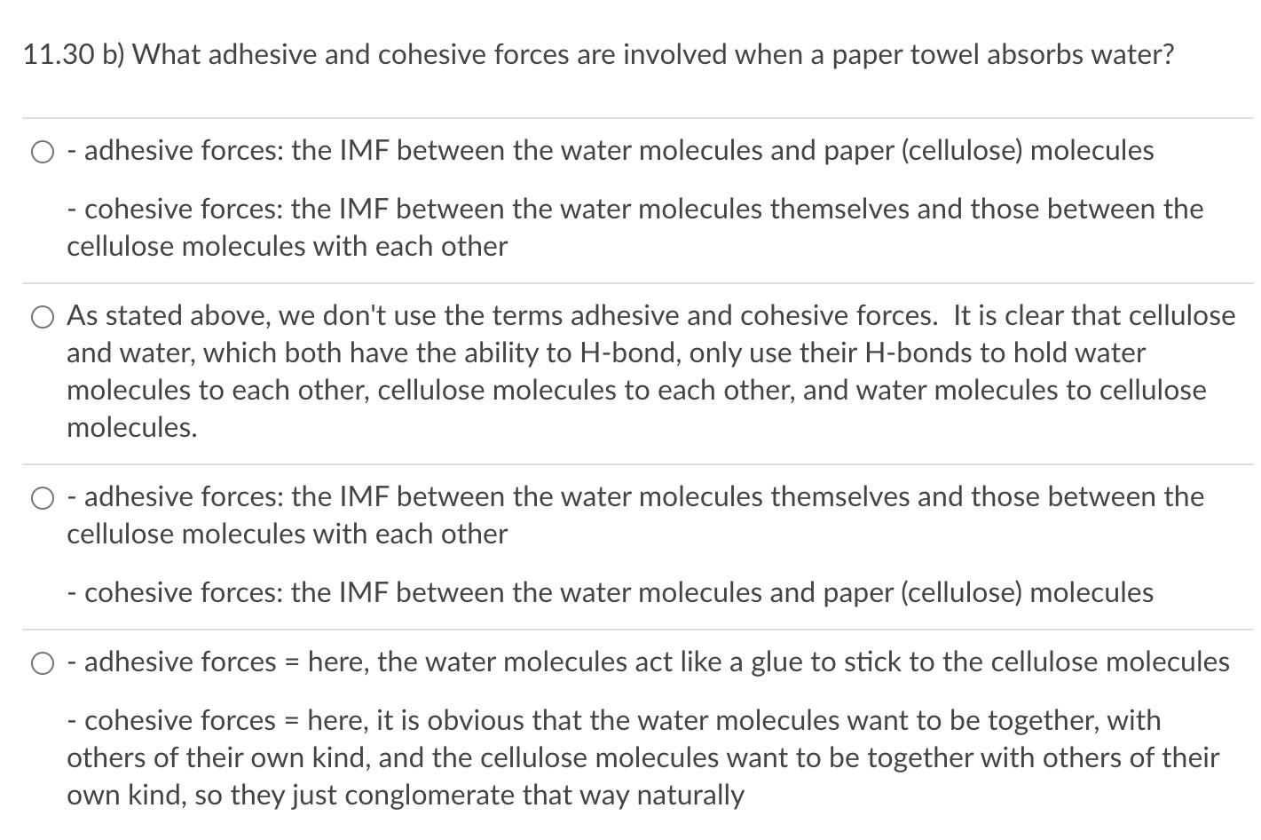 Solved 11.30 a) Distinguish between adhesive forces and | Chegg.com Solved 11.30 a) Distinguish between adhesive forces and | Chegg.com