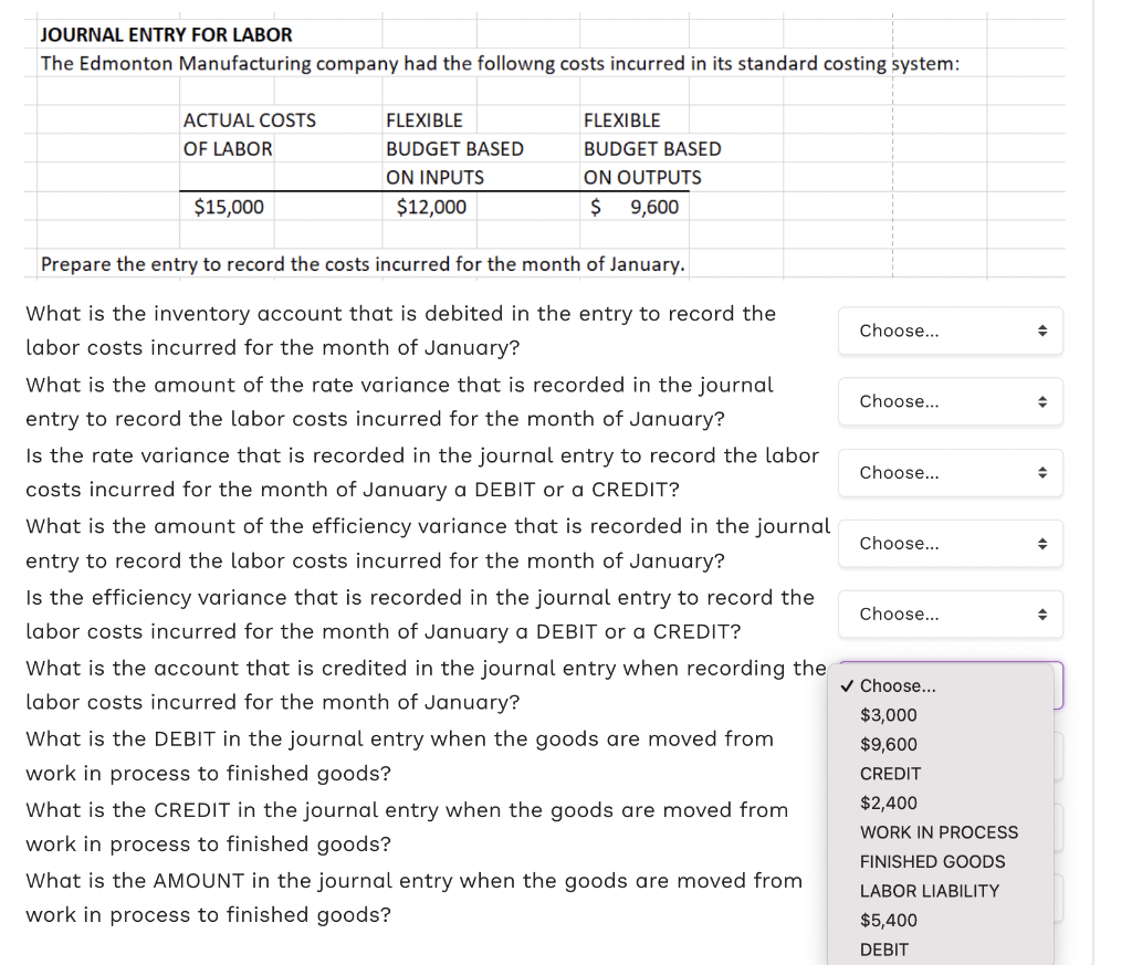 JOURNAL ENTRY FOR LABOR The Edmonton Manufacturing | Chegg.com