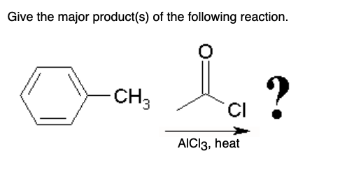 Solved Give the major product(s) of the following reaction. | Chegg.com