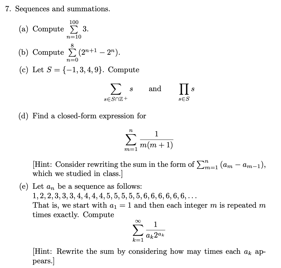 Solved 7. Sequences and summations. 100 (a) Compute 3. n=10 | Chegg.com