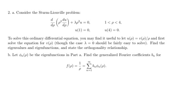 Solved a. Consider the Sturm-Liouville problem: d/d rho | Chegg.com