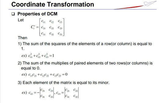 Solved Coordinate Transformation O Properties of DCM Let 11 | Chegg.com