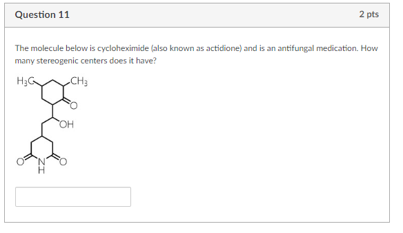 Solved The molecule below is cycloheximide (also known as | Chegg.com