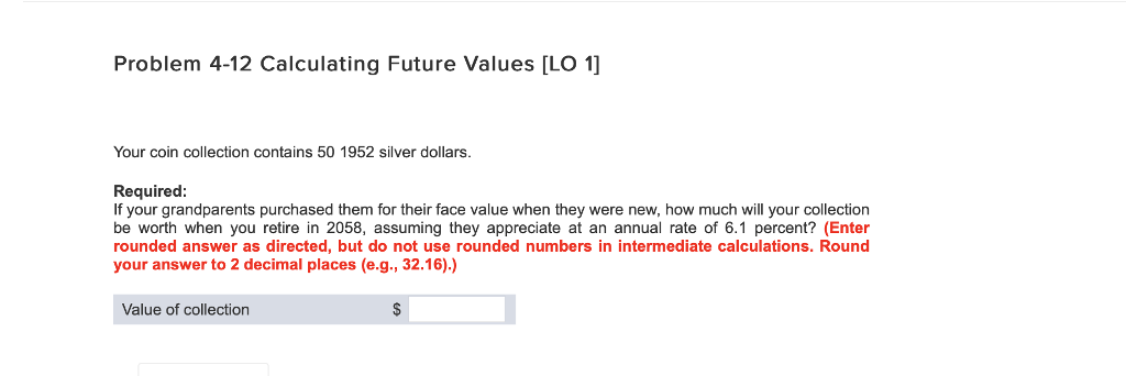Solved Problem 4-12 Calculating Future Values [LO 1] Your | Chegg.com