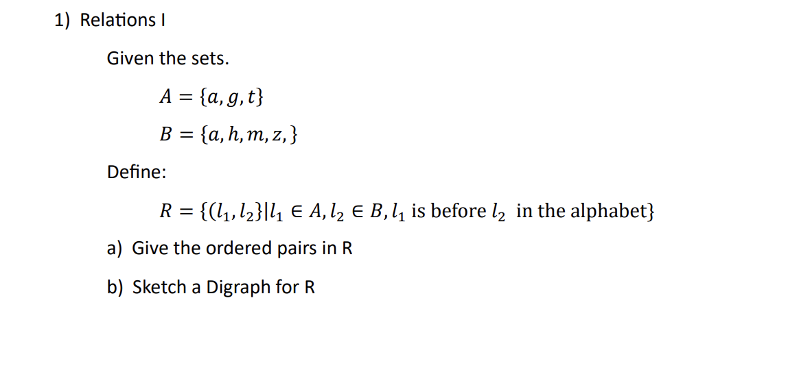 Solved Given the sets. A={a,g,t}B={a,h,m,z,} Define: | Chegg.com
