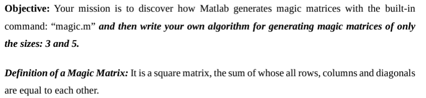 Solved Objective: Your mission is to discover how Matlab | Chegg.com