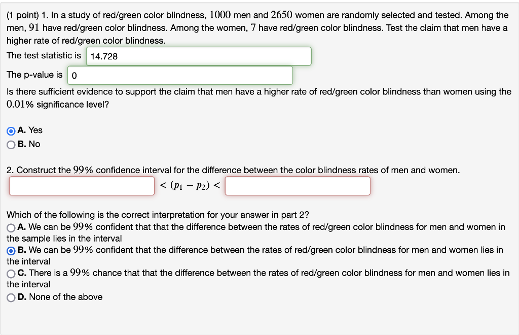Solved (1 point) 1. In a study of red/green color blindness, | Chegg.com