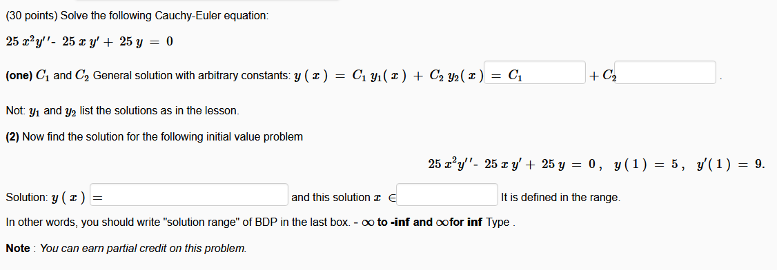 Solved (30 points) Solve the following Cauchy-Euler | Chegg.com