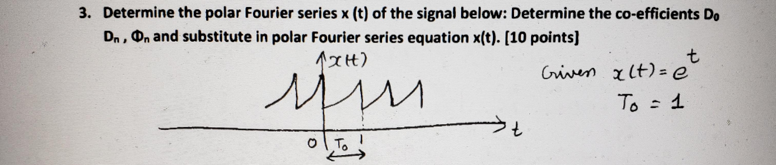 Determine the polar Fourier series x(t) of the signal | Chegg.com