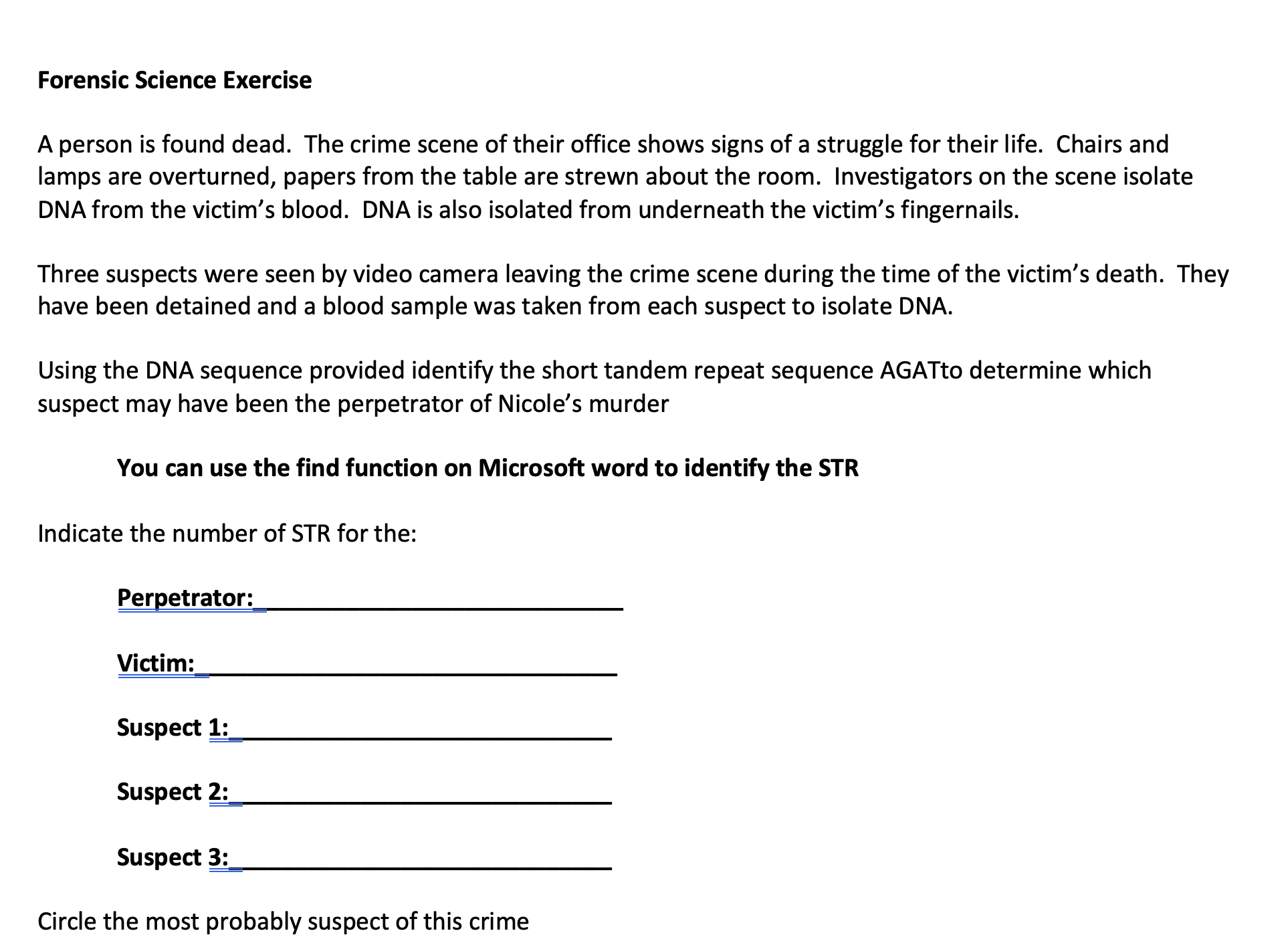 Solved Forensic Science Exercise A person is found dead. The | Chegg.com