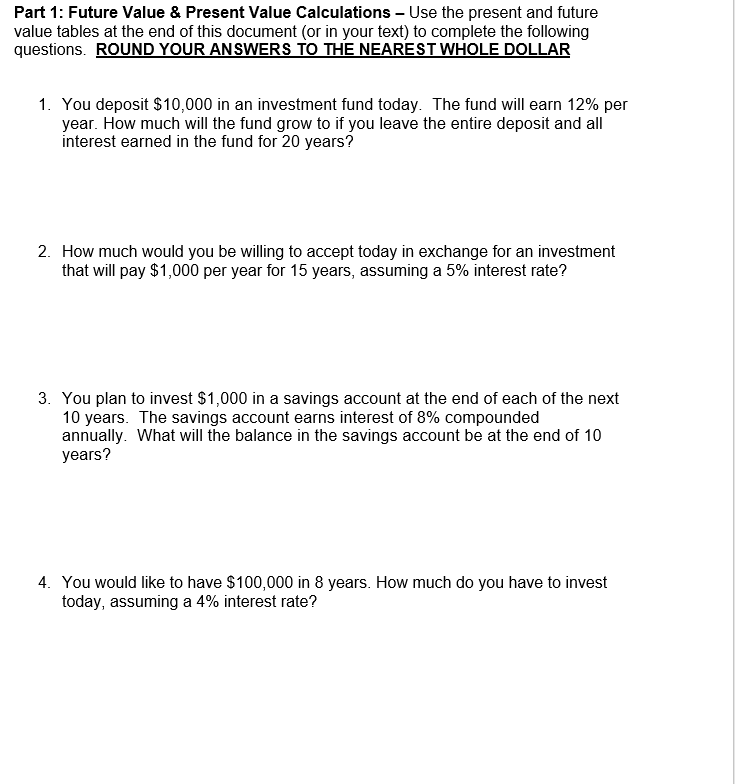 Solved Part 1: Future Value & Present Value Calculations - | Chegg.com
