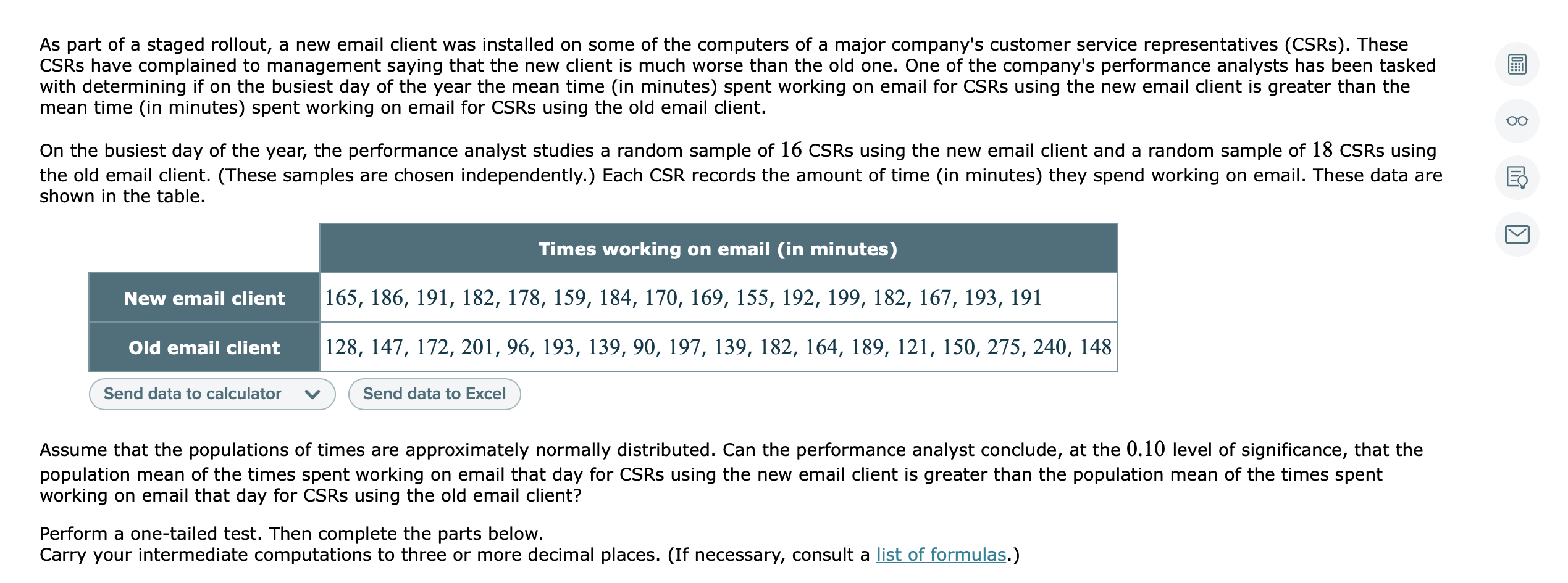 Solved As part of a staged rollout, a new email client was | Chegg.com